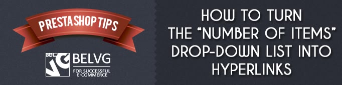 How to turn the “Number of Items” drop-down list into hyperlinks on the ...